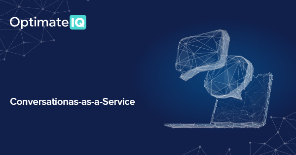 OptimateIQ - Conversation-as-a-Service | AI Chatbot