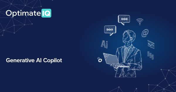 OptimateIQ - Copilots | An Advanced AI Assistant