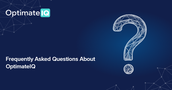 OptimateIQ - Frequently Asked Questions