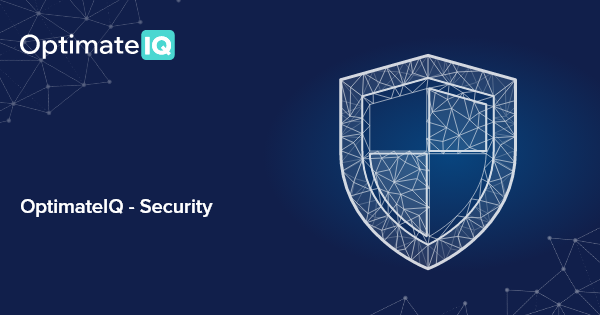 OptimateIQ Security - Protecting Your Data